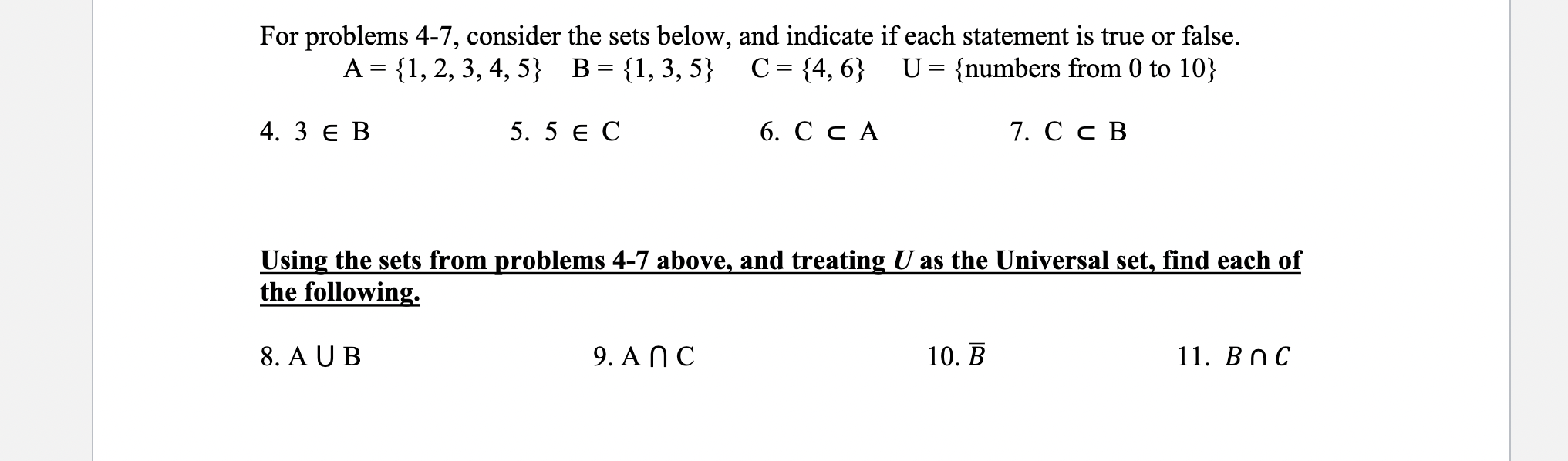 Solved For problems 4-7, consider the sets below, and | Chegg.com