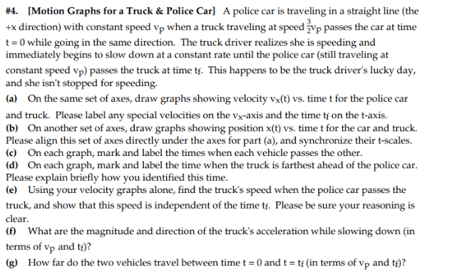 Solved #4. [Motion Graphs for a Truck & Police Car] A police | Chegg.com