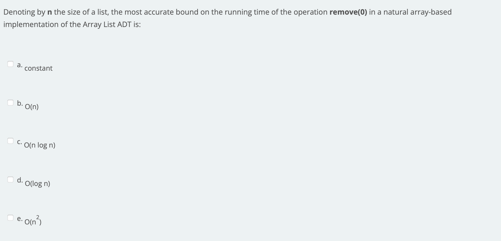 Solved Denoting by n the size of a list, the most accurate | Chegg.com