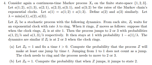 4. Consider again a continuous-time Markov process Xt | Chegg.com