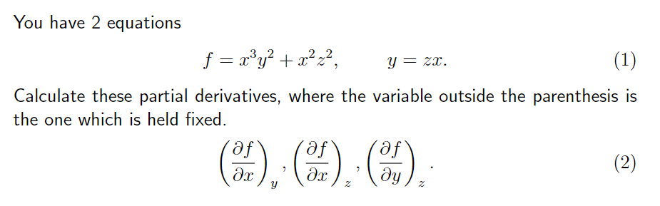 Solved You have 2 equations Calculate these partial | Chegg.com