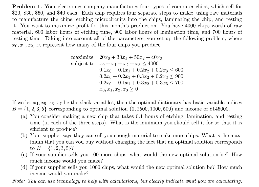 Solved Problem 1. Your electronics company manufactures four | Chegg.com