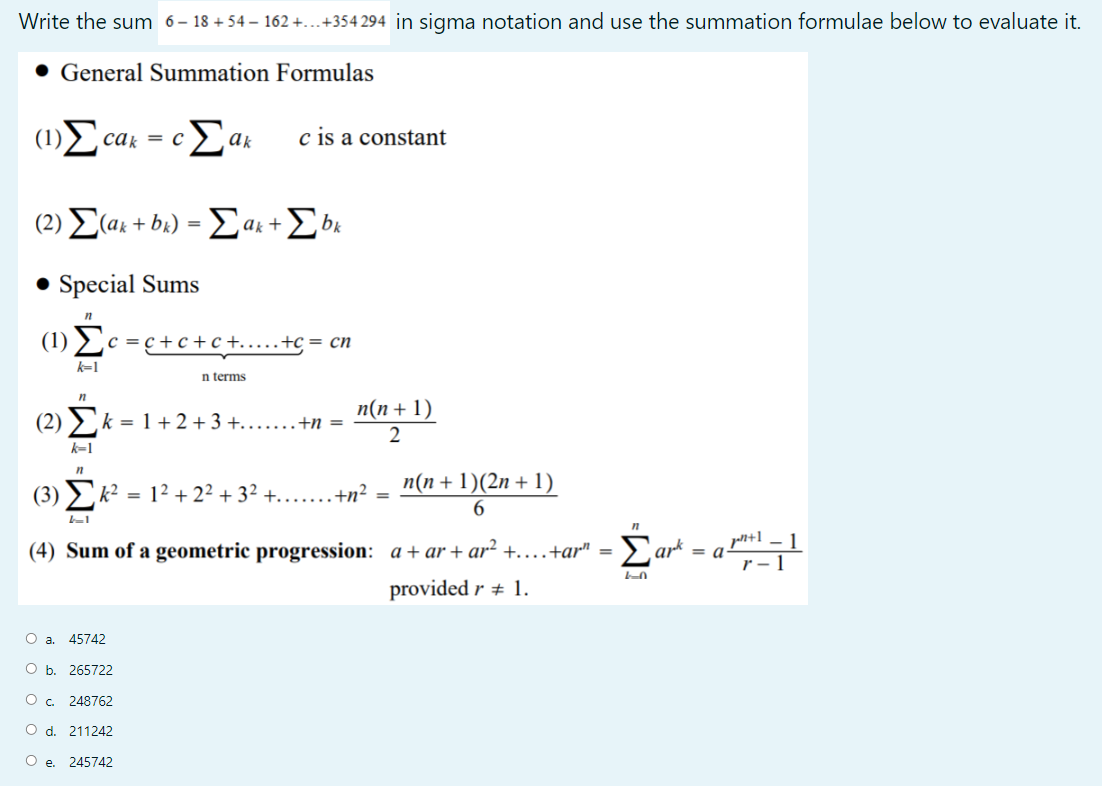 Solved Write the sum 6 – 18 + 54 – 162 +...+354294 in sigma | Chegg.com