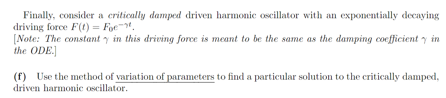 Solved: Problem 10.3 - Damping And Driving A Harmonic Osci... | Chegg.com