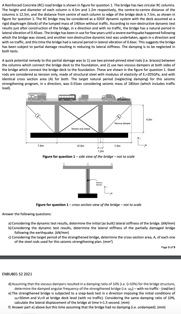 A Reinforced Concrete (RC) road bridge is shown in | Chegg.com