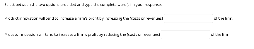 Solved Select between the two options provided and type the | Chegg.com