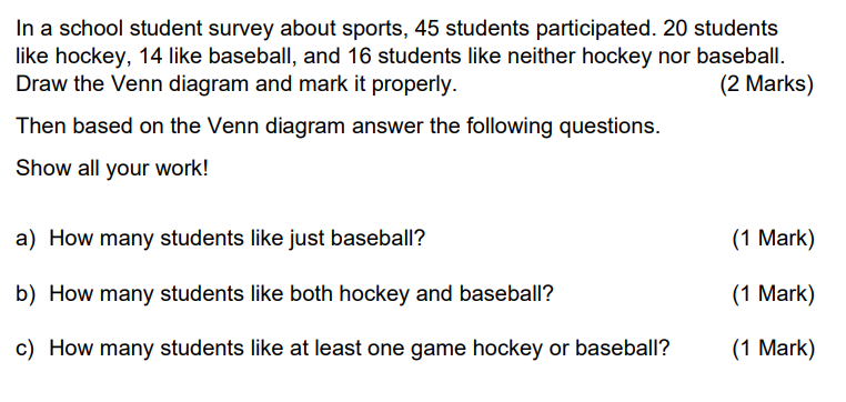 Solved In a school student survey about sports, 45 students | Chegg.com