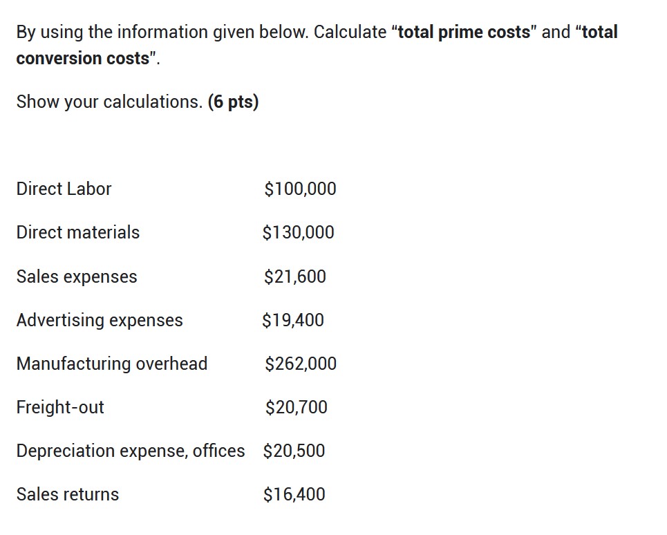 Solved By using the information given below. Calculate | Chegg.com