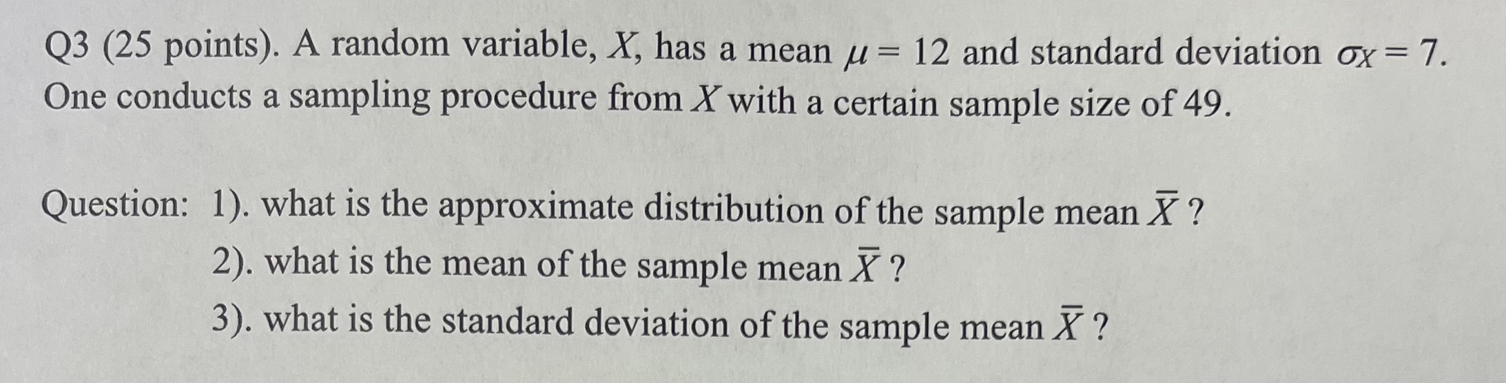 Solved Q3 (25 points). A random variable, X, has a mean μ=12 | Chegg.com