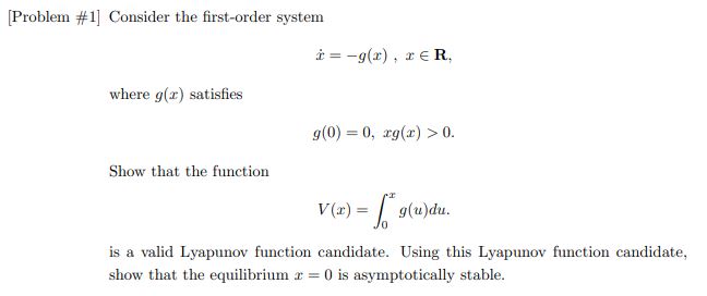 Solved [Problem \#1] Consider the first-order system | Chegg.com