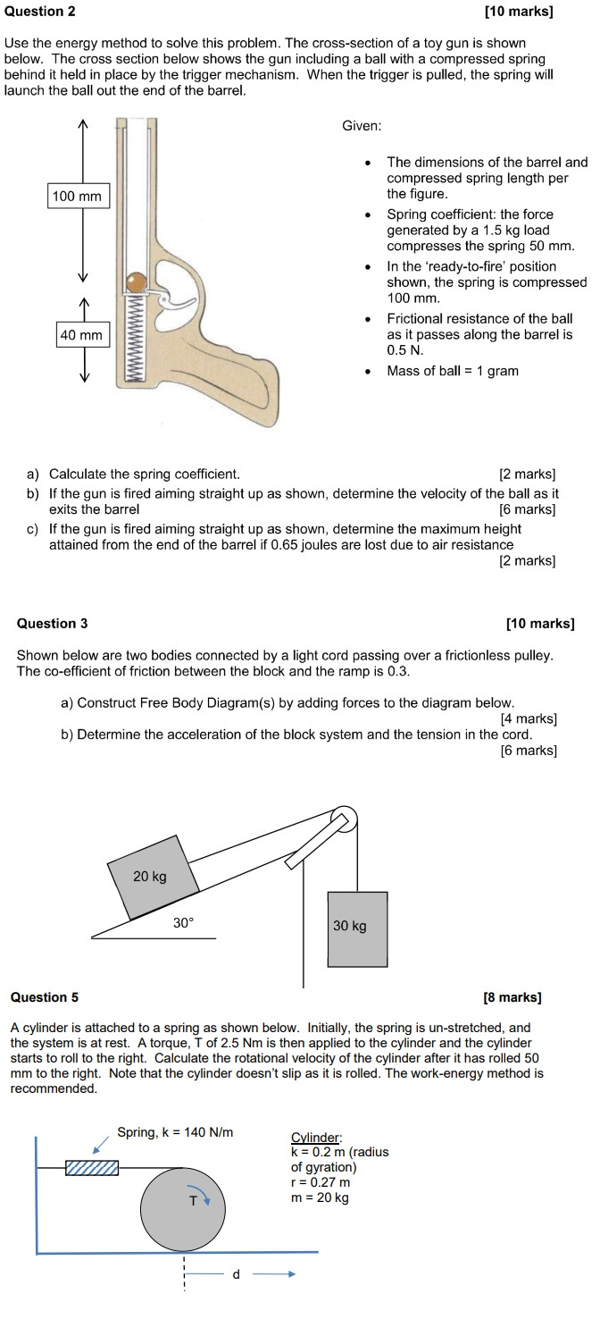 Solved Question 2 [10 marks] Use the energy method to solve | Chegg.com