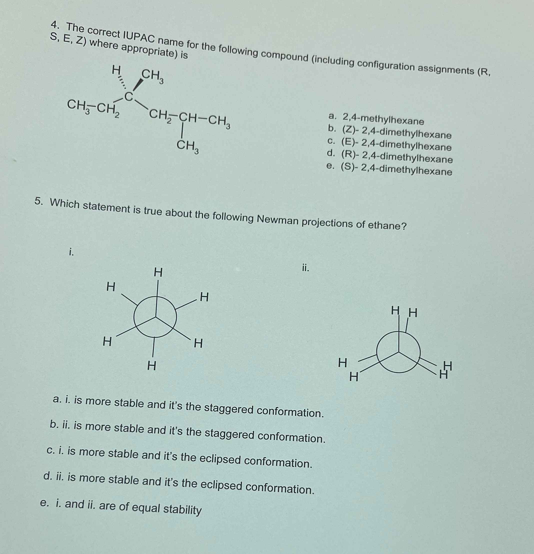 Solved The correct IUPAC name for the following compound | Chegg.com