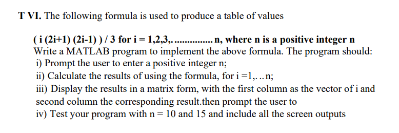 Solved Do this in MATLAB. proper comment on step by step so | Chegg.com