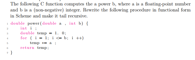 Solved 2 The following function computes the a power b, | Chegg.com