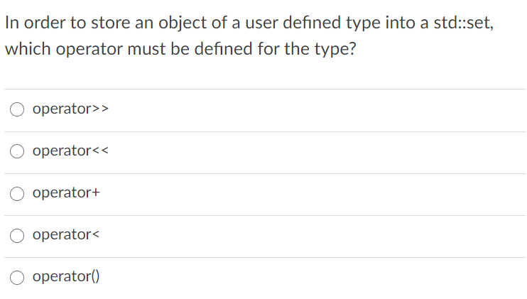 Solved In order to store an object of a user defined type | Chegg.com