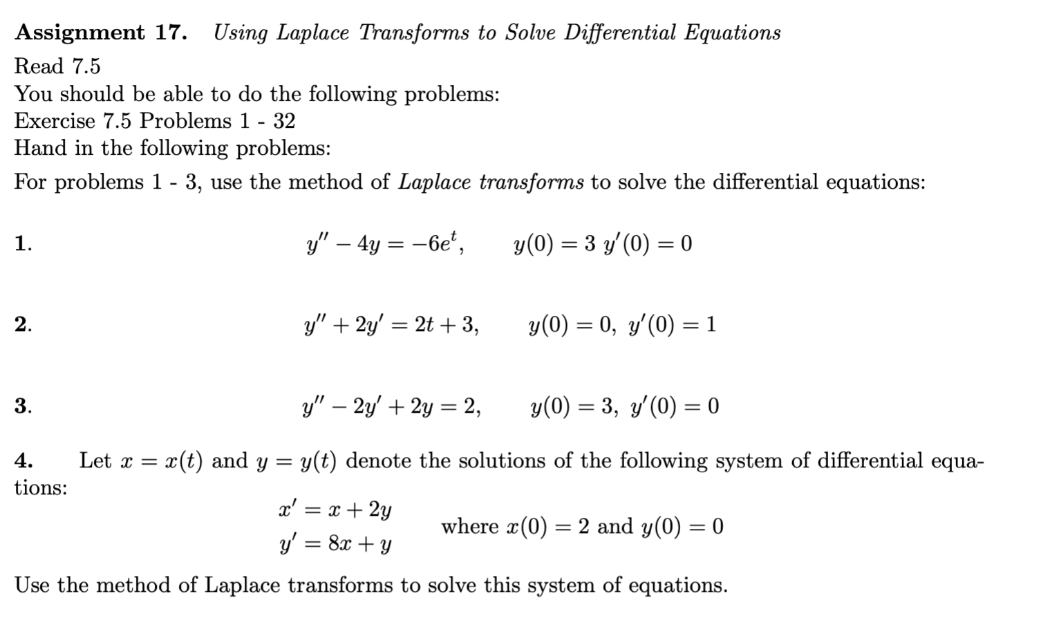 Solved Assignment 17. Using Laplace Transforms to Solve | Chegg.com