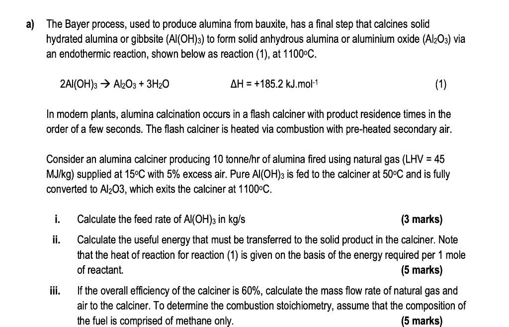 Solved a) The Bayer process, used to produce alumina from | Chegg.com