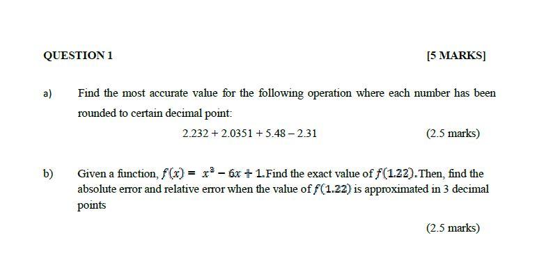 Solved a) Find the most accurate value for the following | Chegg.com