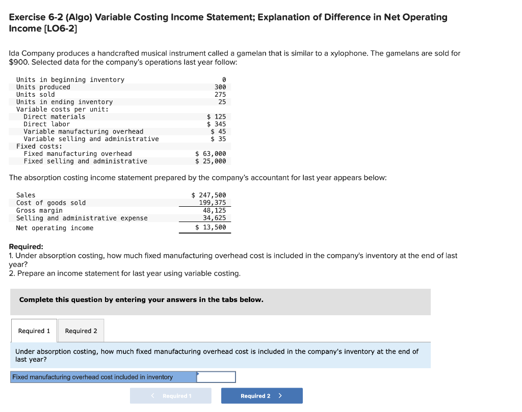 Solved Exercise 6-2 (Algo) Variable Costing Income | Chegg.com