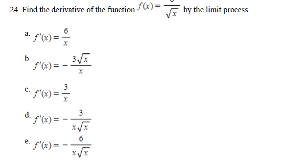 Solved Find the derivative of the function f(x)=6x2 ﻿by the | Chegg.com