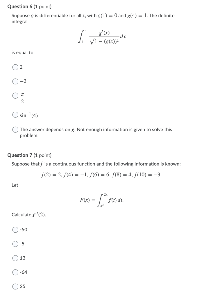 Solved Question 6 (1 point) Suppose g is differentiable for | Chegg.com