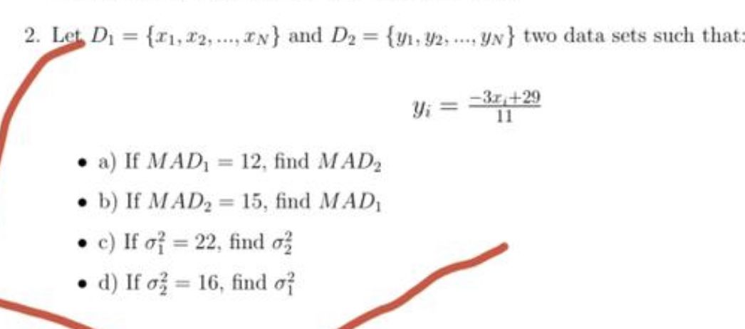 Solved 2. Let, D1={x1,x2,…,xN} and D2={y1,y2,…,yN} two data | Chegg.com