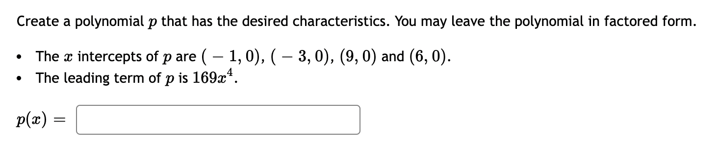 Solved Create a polynomial p ﻿that has the desired | Chegg.com