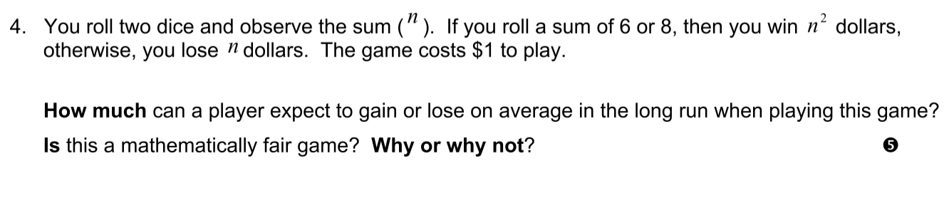 Solved 4. You roll two dice and observe the sum ("). If you | Chegg.com