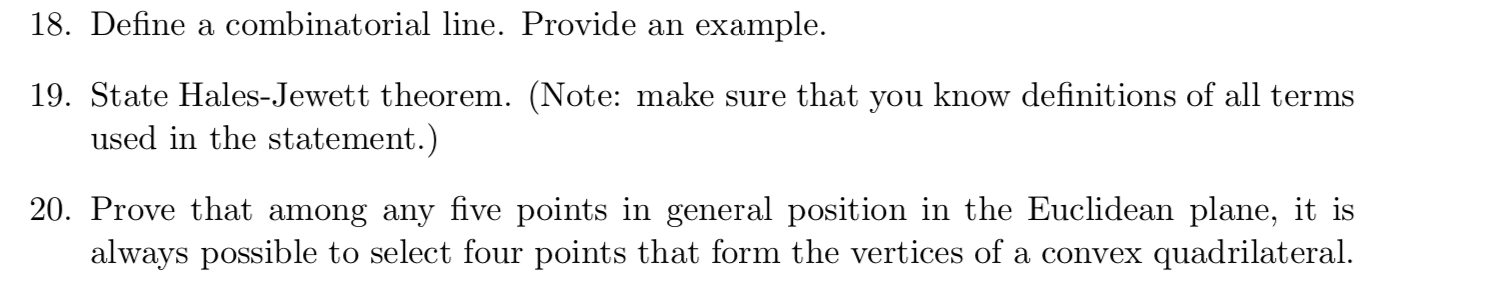 Solved 18. Define a combinatorial line. Provide an example. | Chegg.com