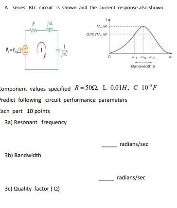 Solved A series RLC circuit is shown and the current | Chegg.com