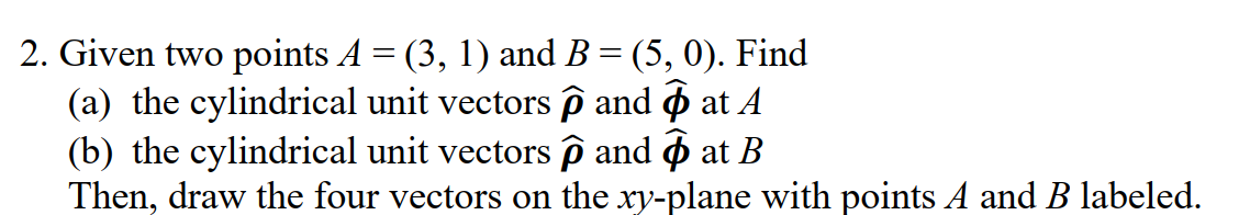 Solved Given two points A = (3,1) and B = (5, 0). Find (a) | Chegg.com