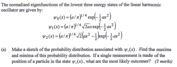 Solved The normalised eigenfunctions of the lowest three | Chegg.com