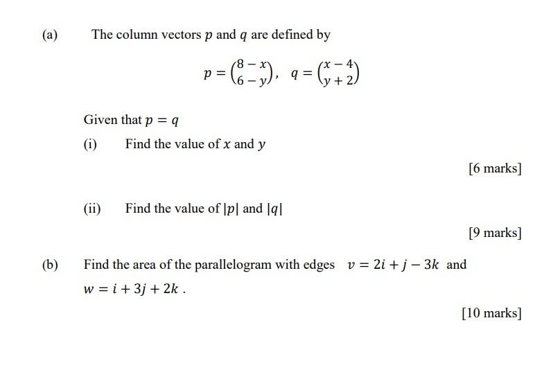 Solved (a) The column vectors p and q are defined by | Chegg.com