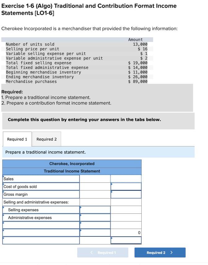 Solved Exercise 1-6 (Algo) Traditional and Contribution | Chegg.com