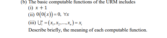 (b) The basic computable functions of the URM | Chegg.com