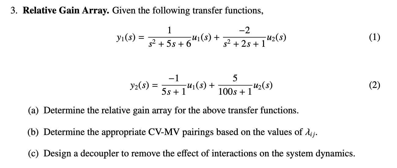 3. Relative Gain Array. Given the following transfer | Chegg.com