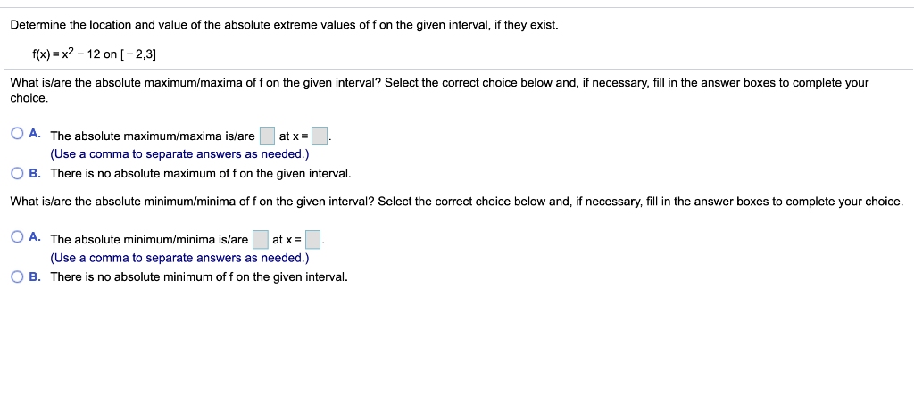 Solved Determine the location and value of the absolute | Chegg.com Solved Determine the location and value of the absolute | Chegg.com