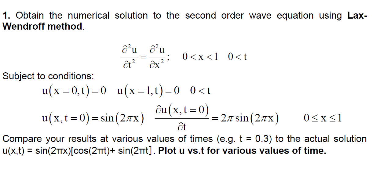 Solved 1. Obtain the numerical solution to the second order | Chegg.com