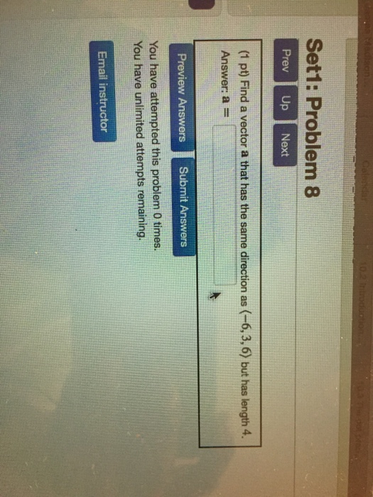 Solved Set1: Problem 8 Prev Up Next t) Find a vector a that | Chegg.com