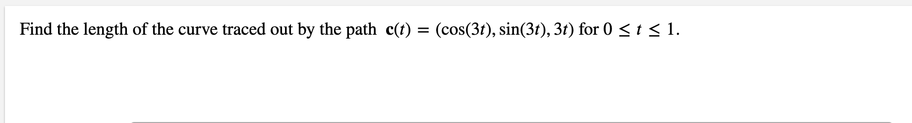 Solved Find the length of the curve traced out by the path | Chegg.com