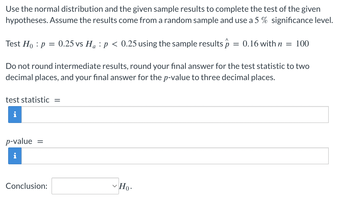 Solved Use the normal distribution and the given sample | Chegg.com