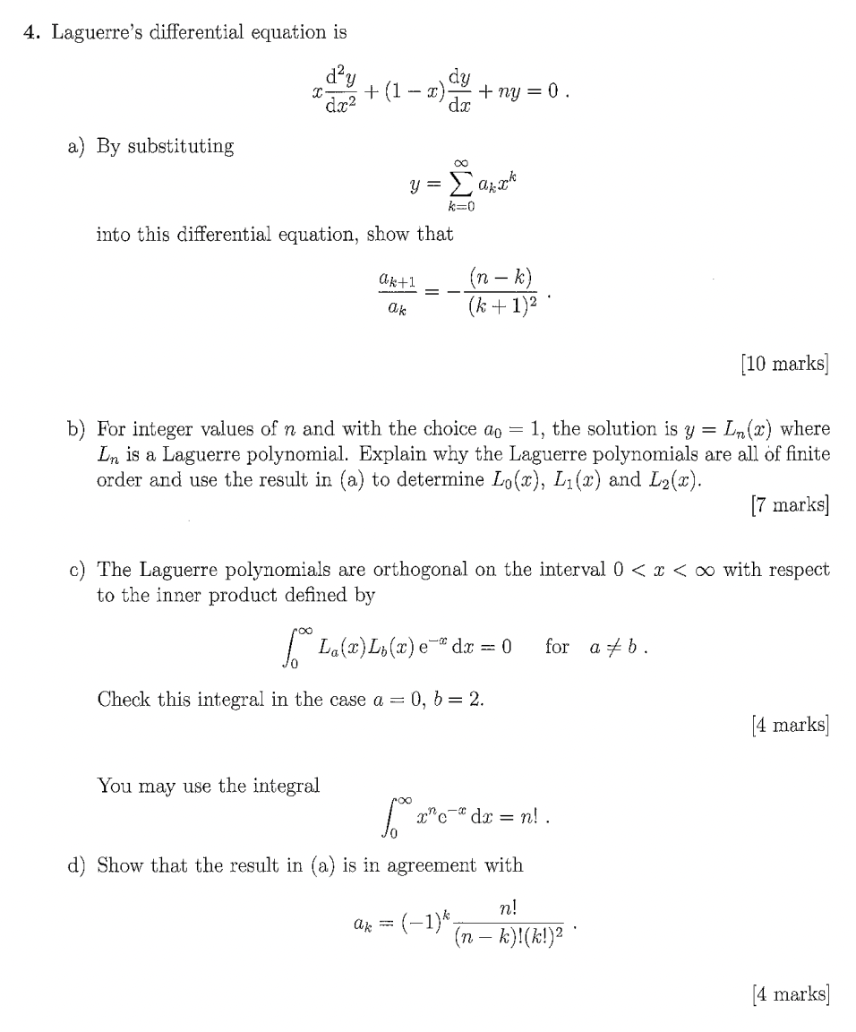 Solved 4. Laguerre's differential equation is dạy +(1 – c) | Chegg.com