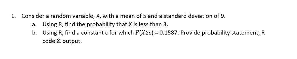 Solved 1. Consider a random variable, X, with a mean of 5 | Chegg.com