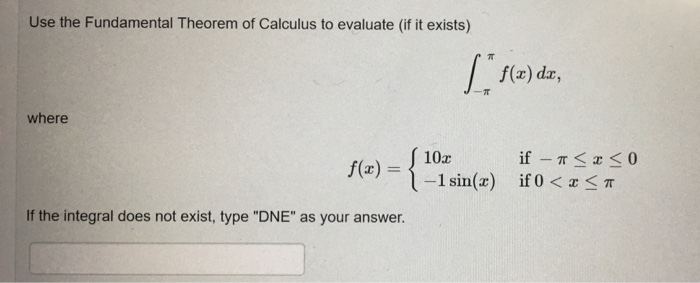 Solved Use the Fundamental Theorem of Calculus to evaluate | Chegg.com
