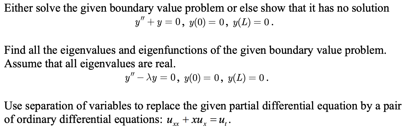 Solved Either solve the given boundary value problem or else | Chegg.com