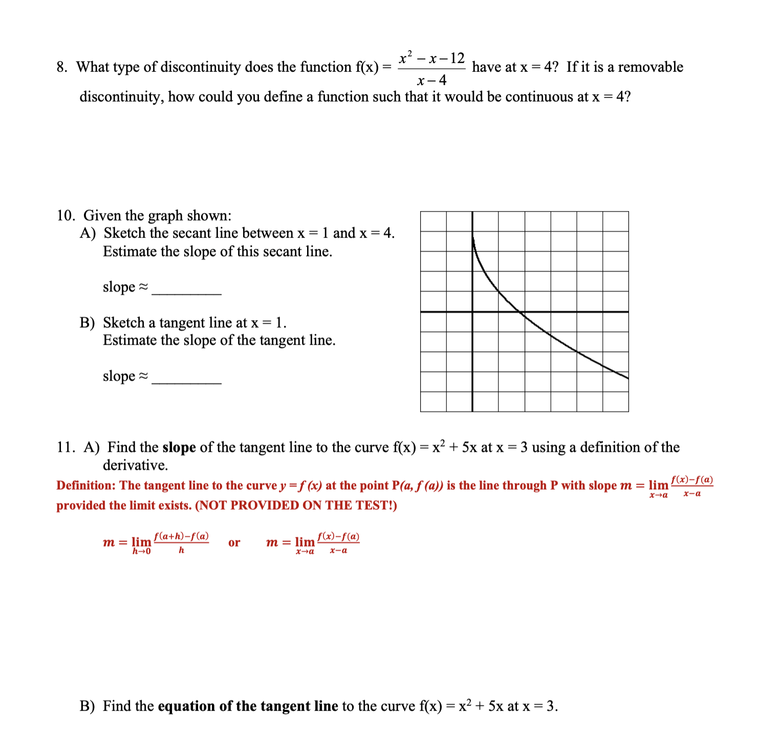 Solved What type of discontinuity does the function | Chegg.com