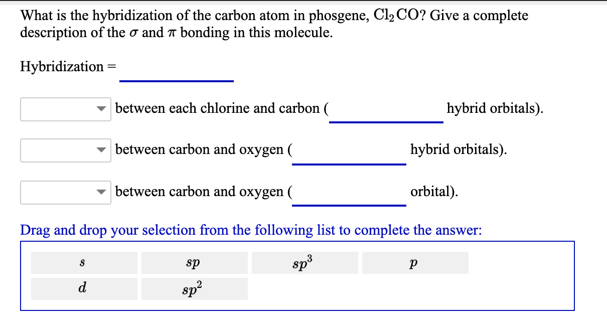 Solved What is the hybridization of the carbon atom in | Chegg.com