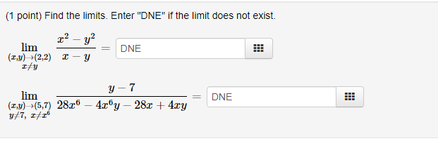 Solved (1 point) Find the limits. Enter "DNE" if the limit | Chegg.com