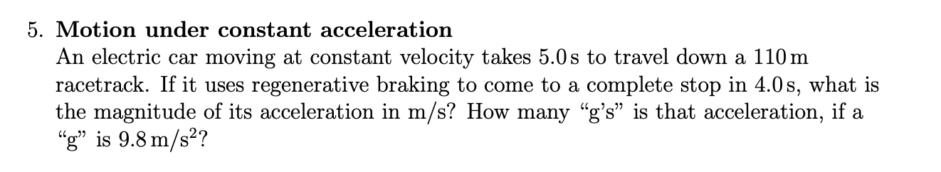 Solved 5. Motion under constant acceleration An electric car | Chegg.com