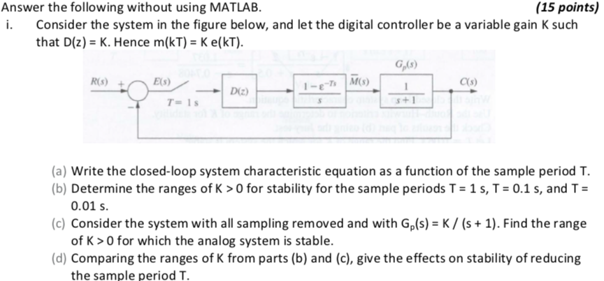Solved Consider the system in the figure below, and let the | Chegg.com